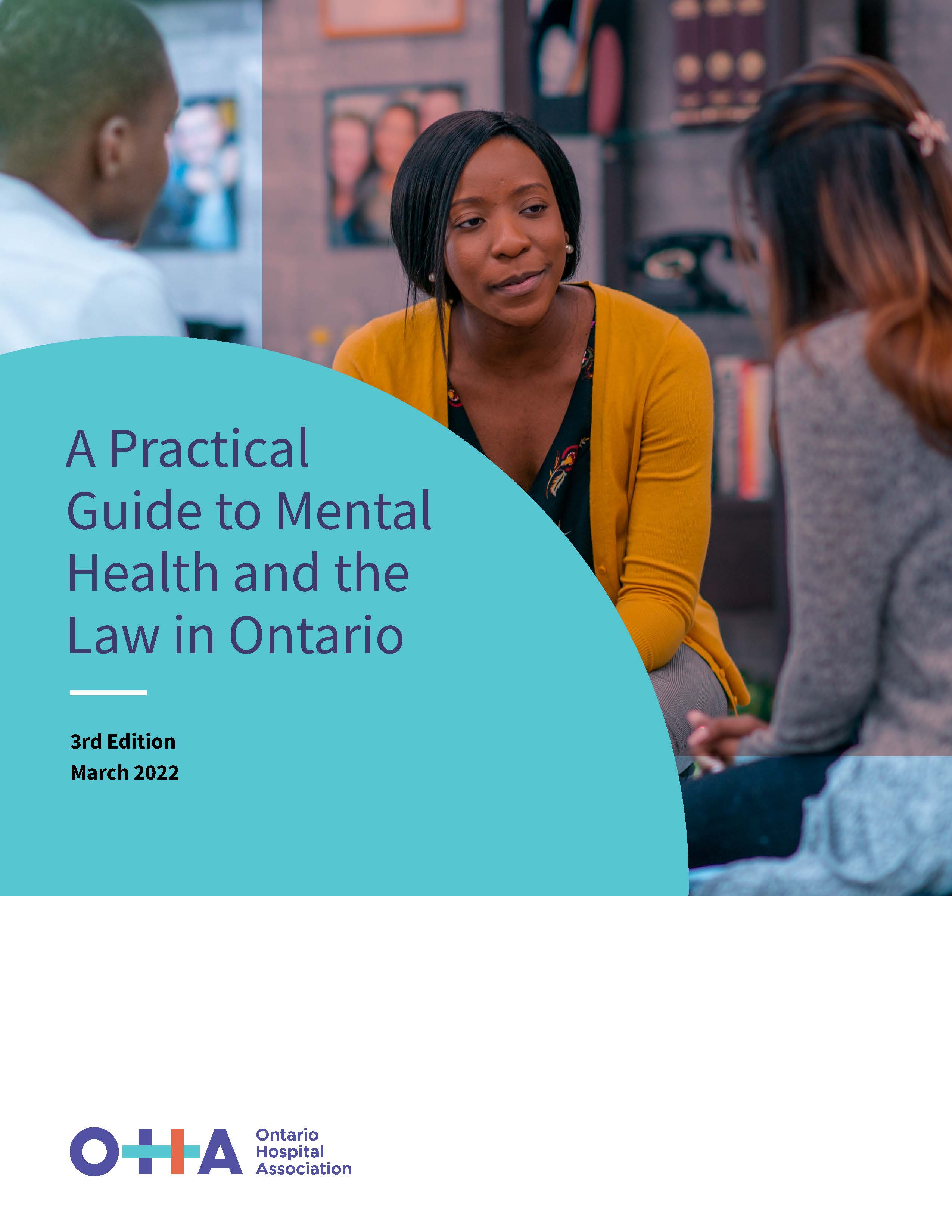 Health System News A Practical Guide to Mental Health and the Law in Ontario